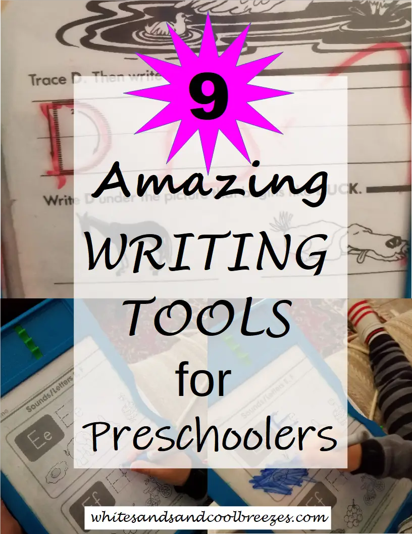 How To Encourage Your Preschoolers Writing Skills - White Sands and ...