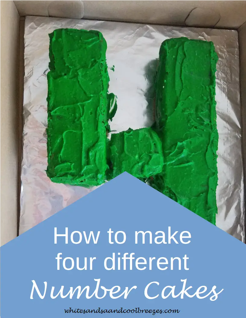 How To Make Four Different Number Cakes - White Sands and Cool Breezes
