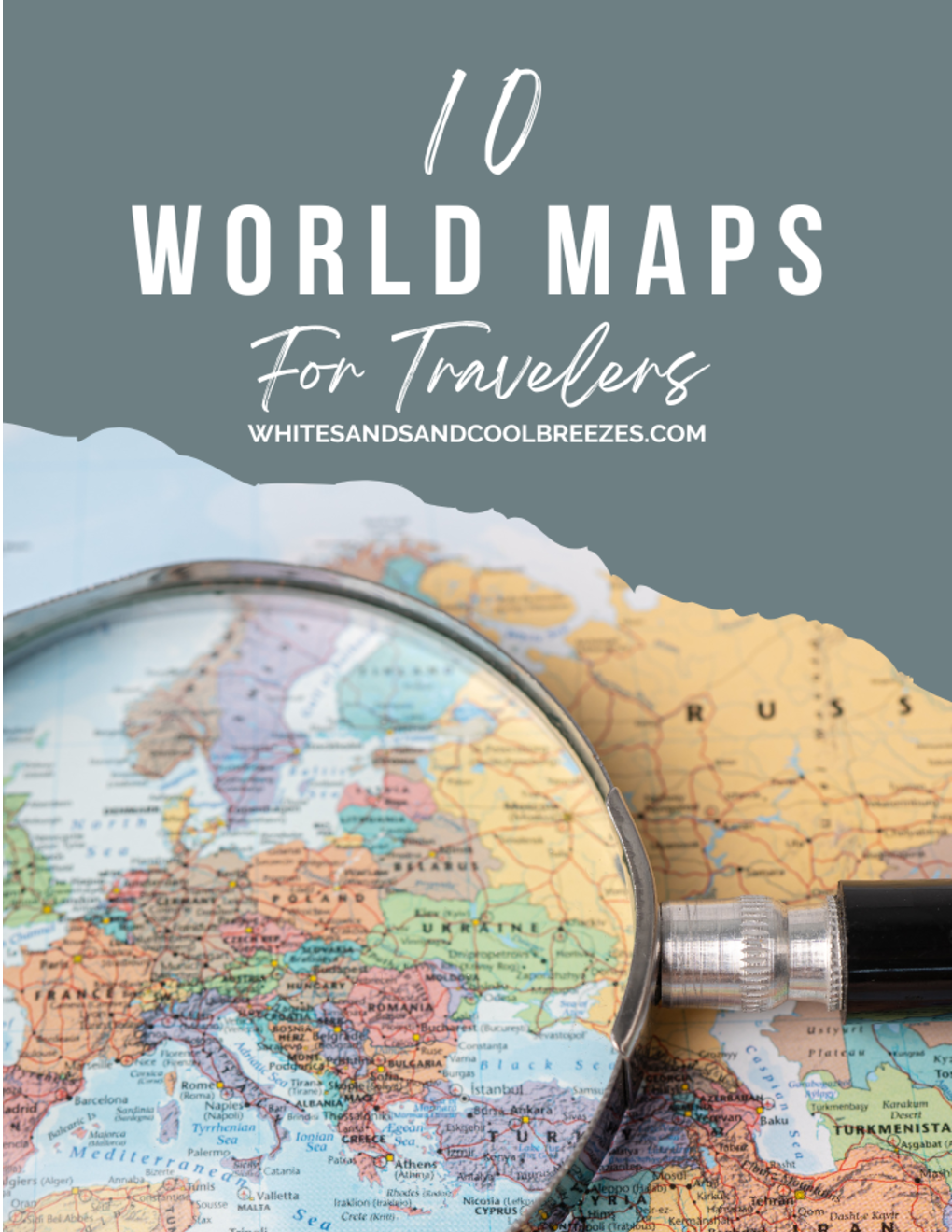 10 Unique and Family Friendly World Maps for Travelers - White Sands ...