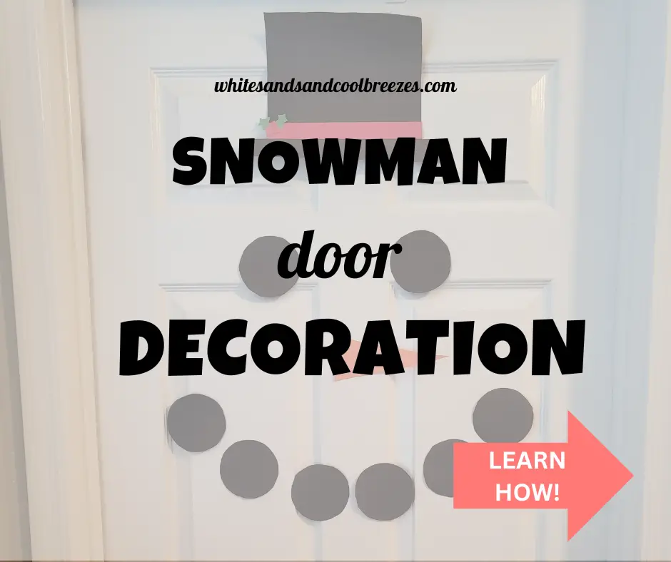 Easy Snowman Door Template - White Sands and Cool Breezes