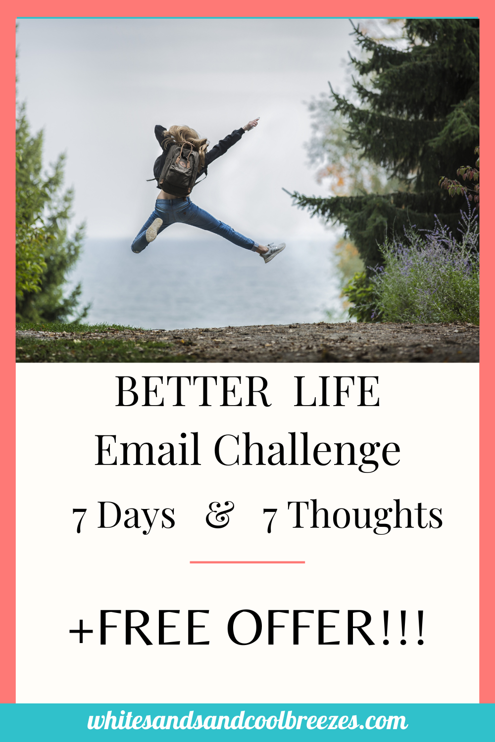 7 Simple Thoughts to jump start YOUR Better Life - White Sands and Cool ...
